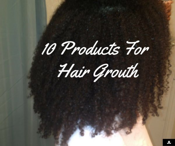 10 PRODUCTS FOR HAIR GROWTH – JouJou Hair Studio